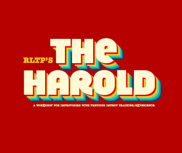 RLTP’s The Harold – Improv Workshop on Toronto: Get Tickets Now ...