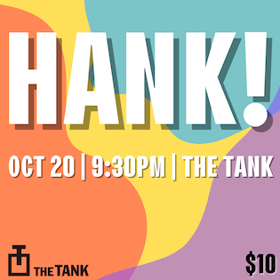 2022 Hank! October 2022 on New York City: Get Tickets Now ...