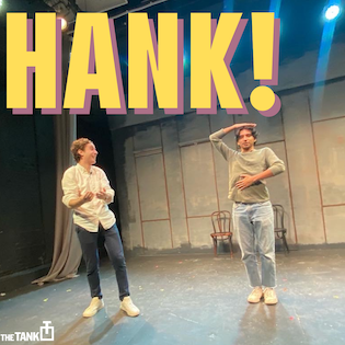 Hank! (December 2022) on New York City: Get Tickets Now! | Theatermania ...
