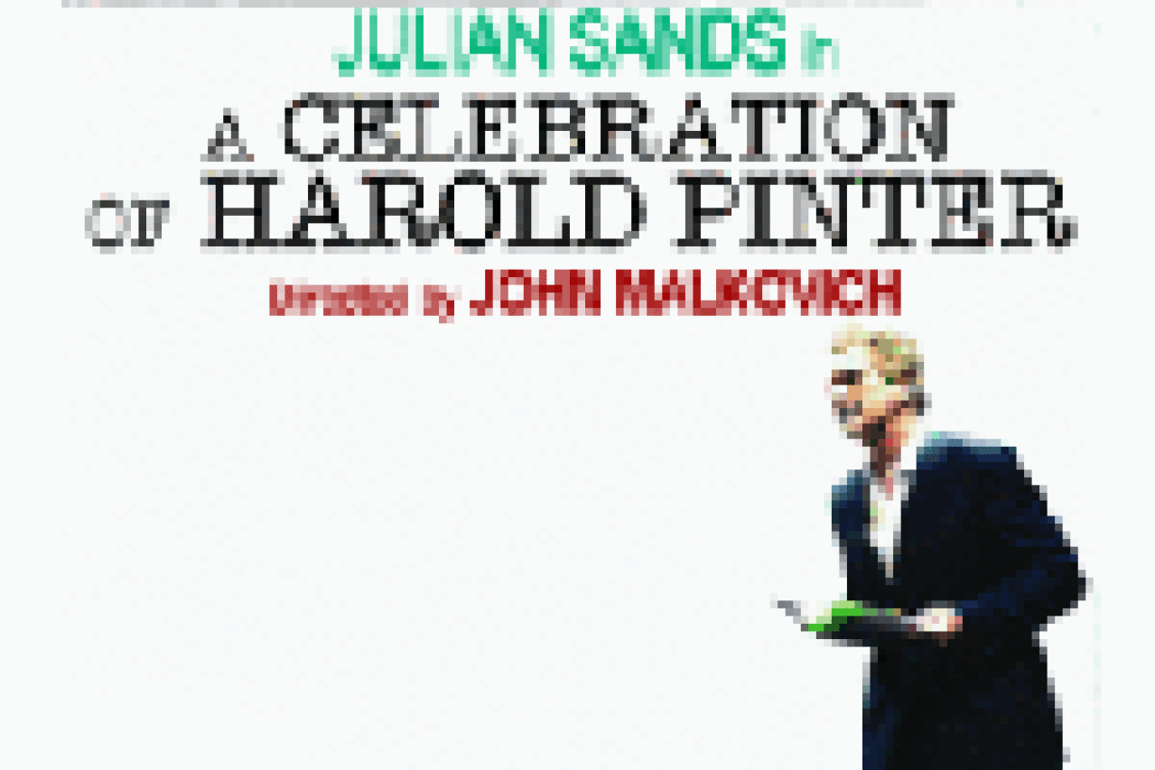 John Malkovich to Direct Julian Sands in A Celebration of Harold Pinter ...