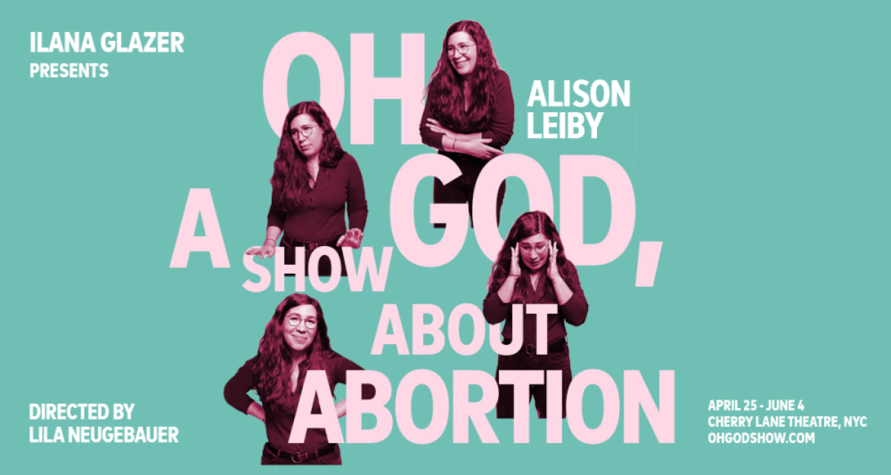 Alison Leiby: Oh God A Show About Abortion on New York City: Get ...