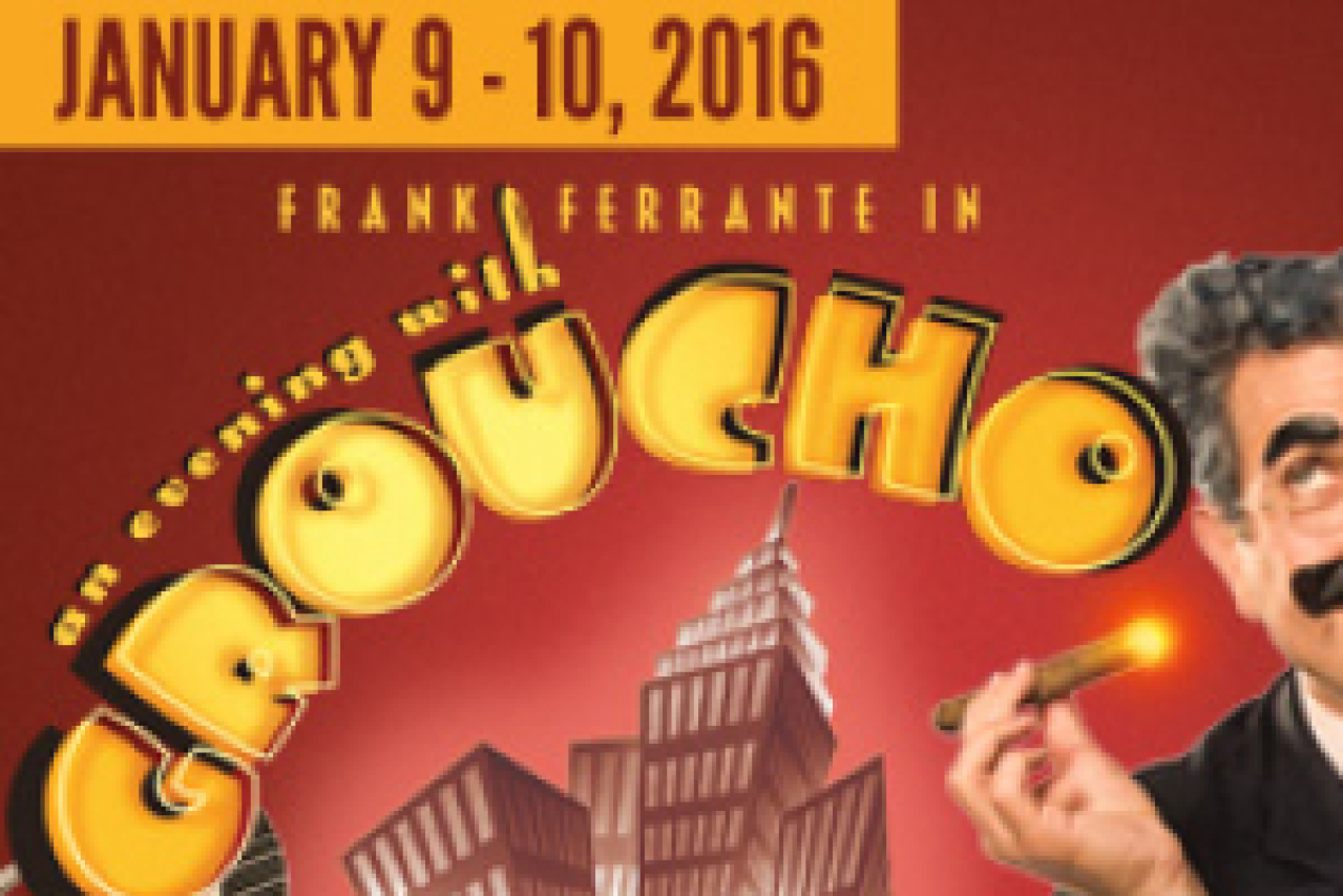 An Evening With Groucho on Los Angeles: Get Tickets Now! | Theatermania - 312453
