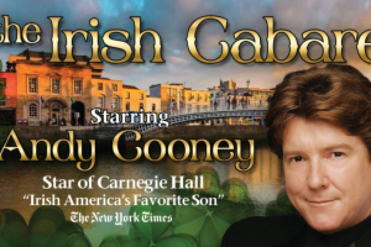 Andy Cooney’s Irish Cabaret on Long Island: Get Tickets Now ...