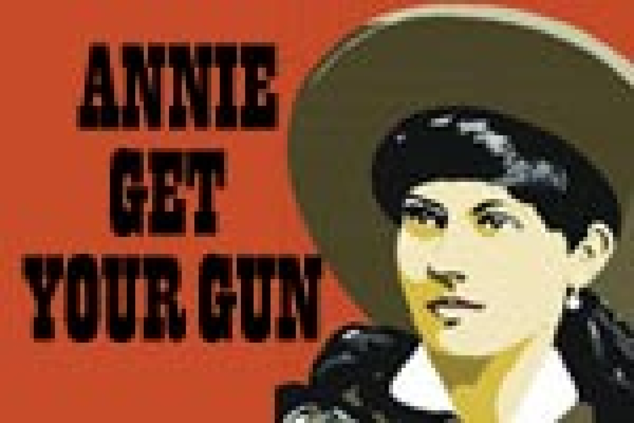 Annie Get Your Gun on Long Island: Get Tickets Now! | Theatermania - 111209