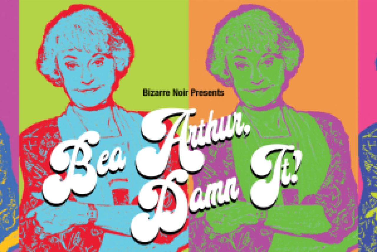 Bea Arthur, Damn It! on New York City: Get Tickets Now! | Theatermania ...