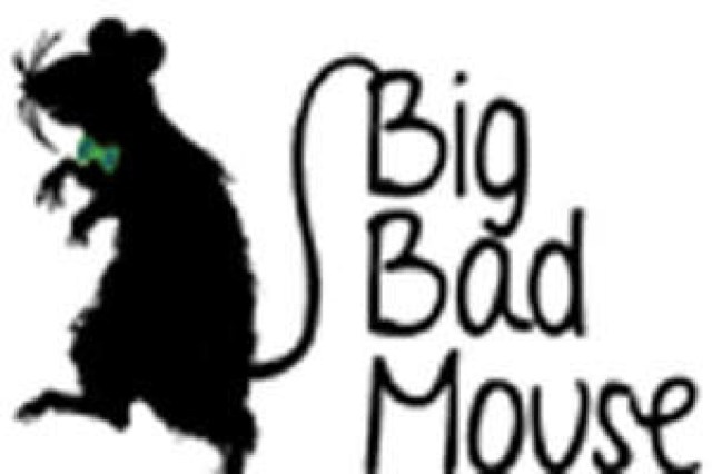 Big… Bad… Mouse On Houston Get Tickets Now Theatermania 316796