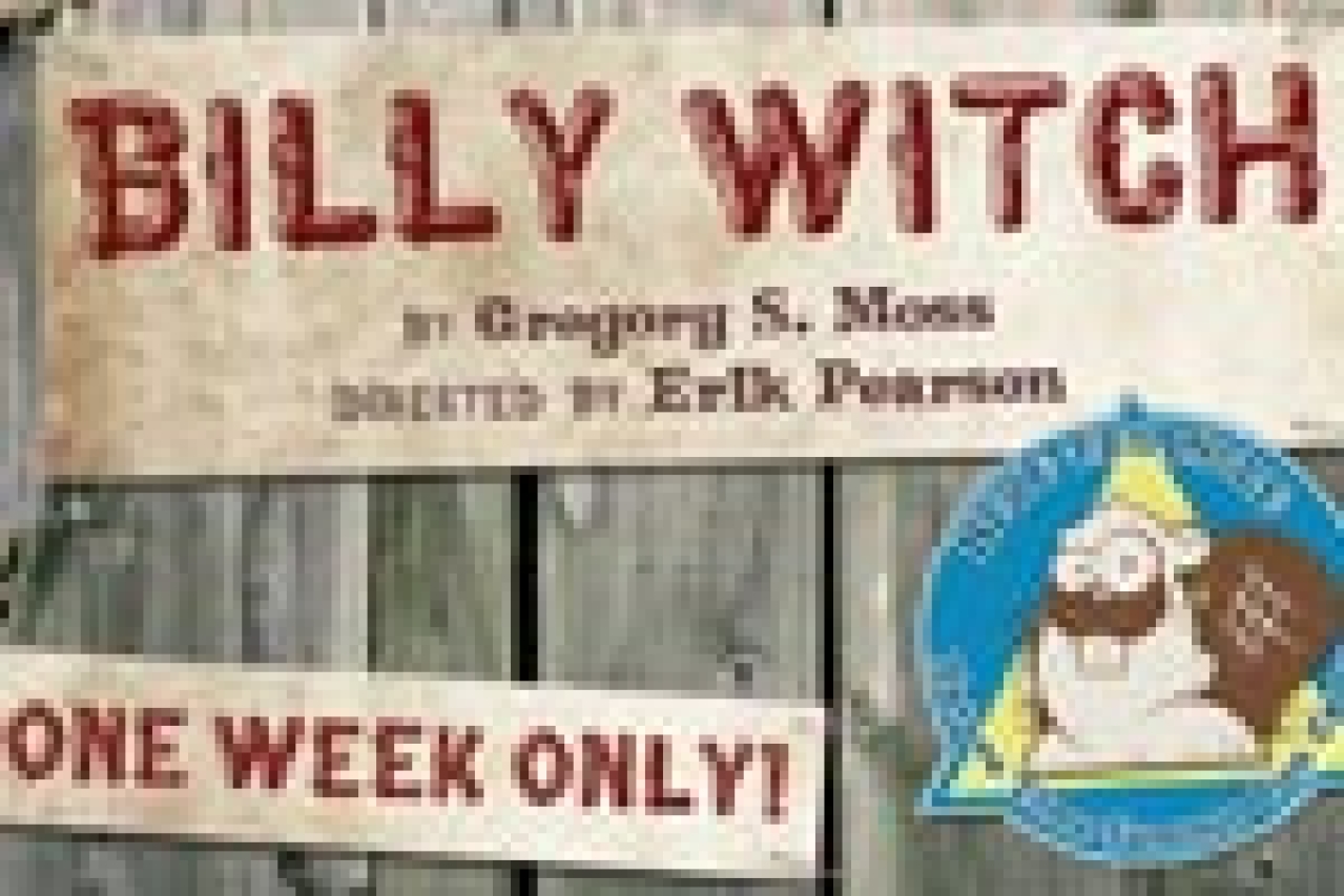 Studio 42 to Present Gregory S. Moss’ Billy Witch - TheaterMania.com