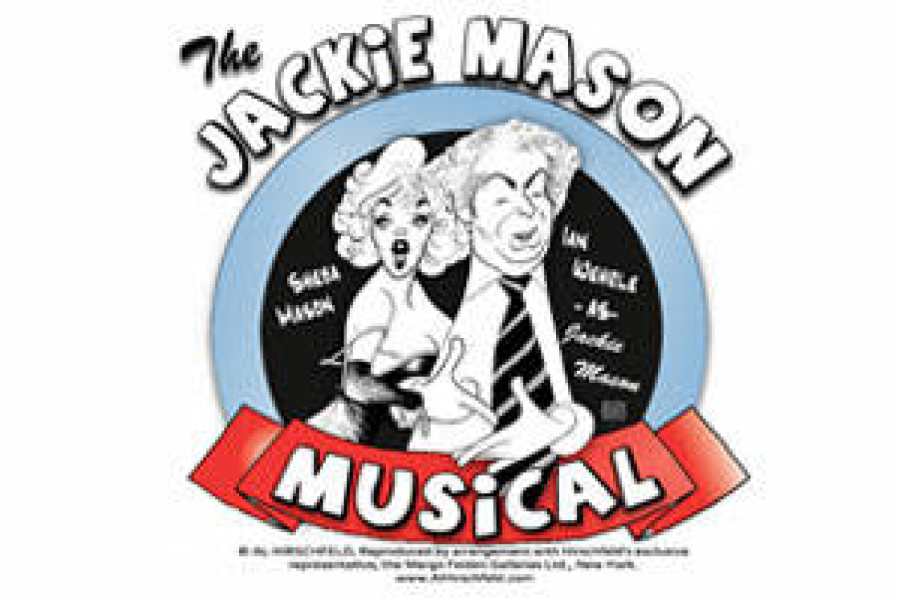 Both Sides of a Famous Love Affair: The Jackie Mason Musical on Fort ...