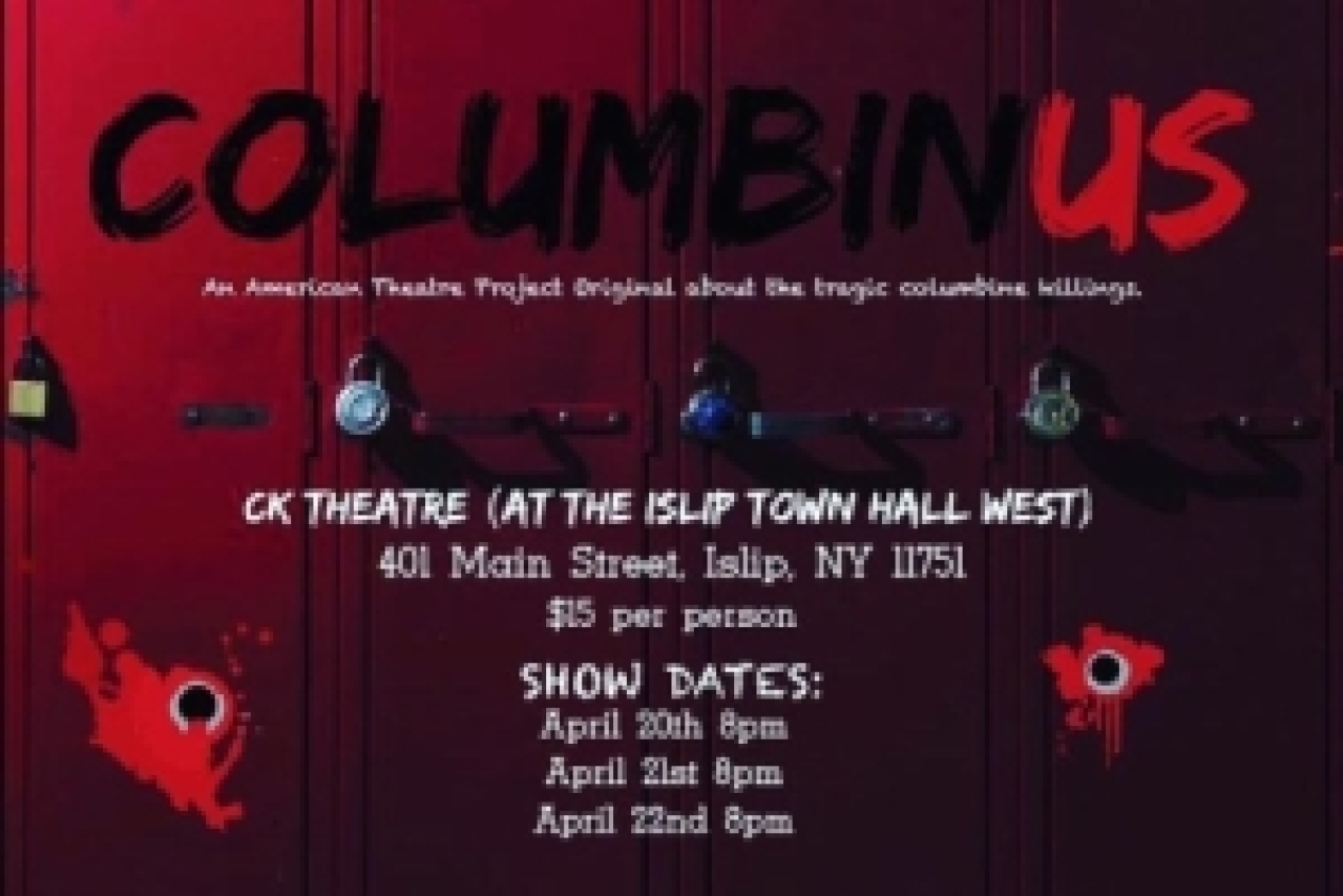 Columbinus on Long Island: Get Tickets Now! | Theatermania - 314509