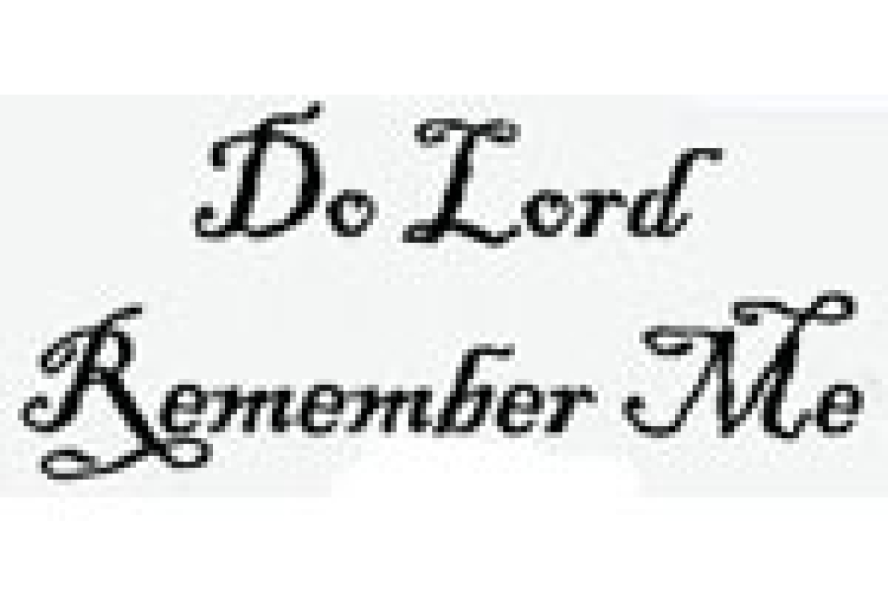 Do Lord Remember Me on Los Angeles: Get Tickets Now! | Theatermania ...