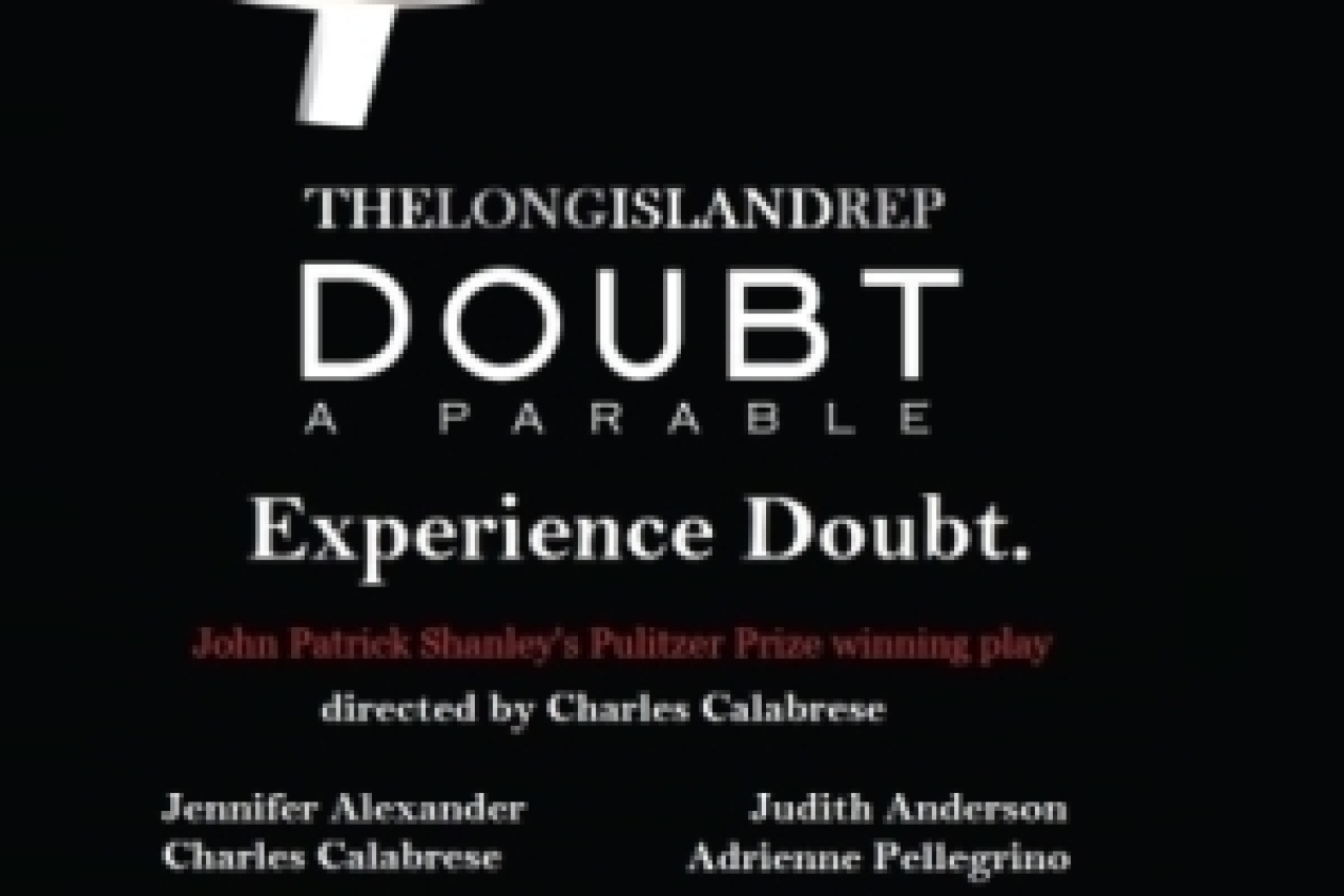 Doubt on Long Island: Get Tickets Now! | Theatermania - 318790