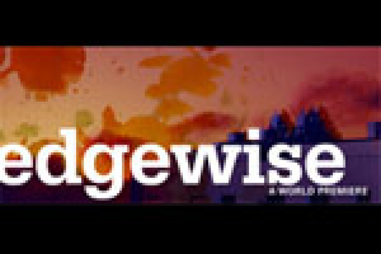 Edgewise on New York City: Get Tickets Now! | Theatermania - 145508