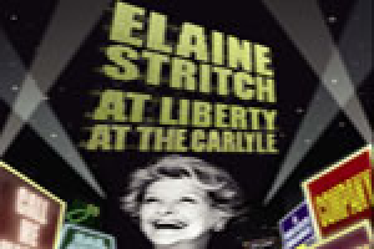 Elaine Stritch At Liberty…At The Carlyle - TheaterMania.com