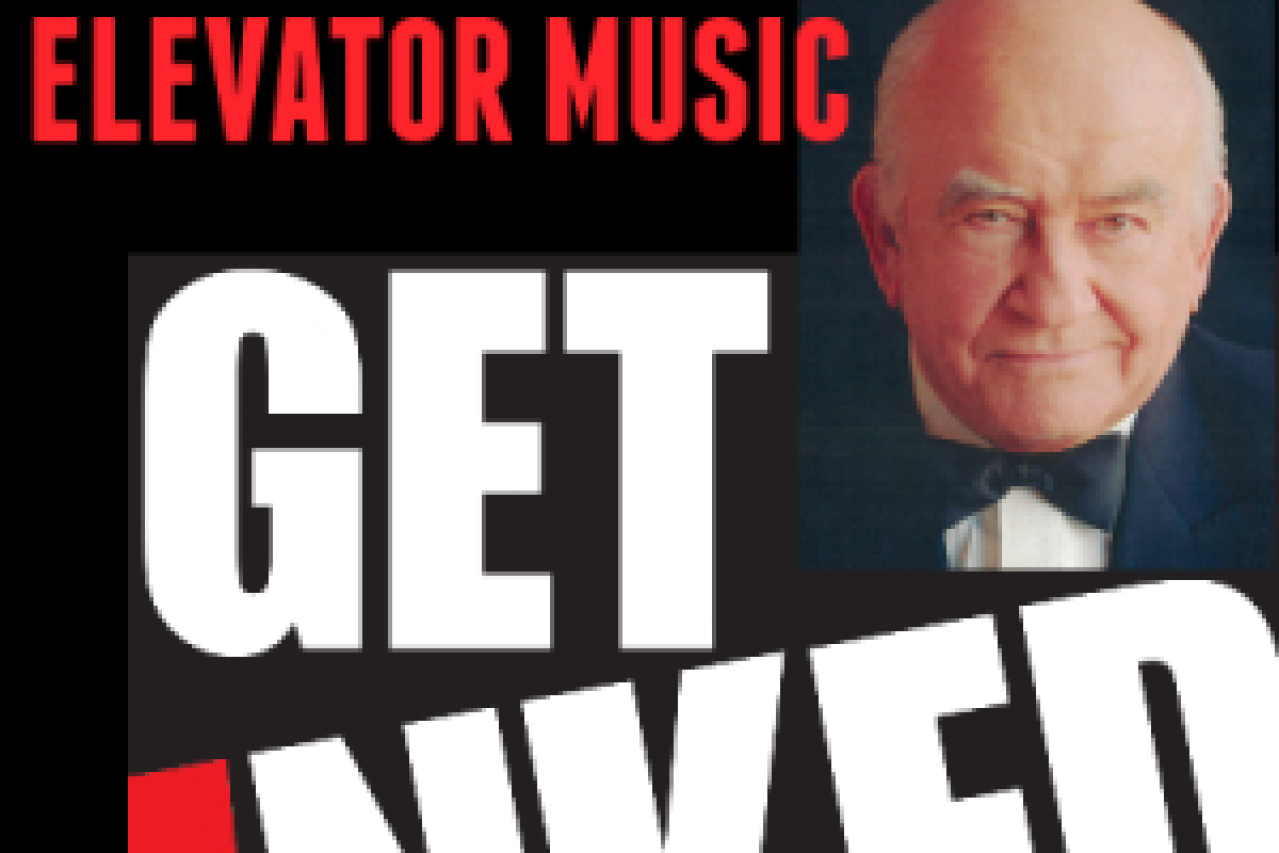 Elevator Music on Los Angeles: Get Tickets Now! | Theatermania - 314669