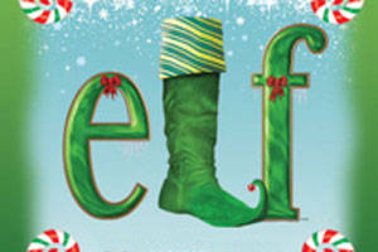 Elf, The Musical on Philadelphia: Get Tickets Now! | Theatermania - 301109