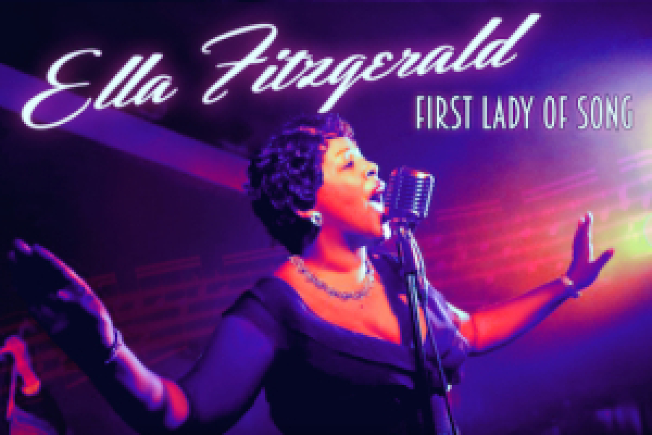 Ella Fitzgerald: First Lady of Song on Chicago: Get Tickets Now ...