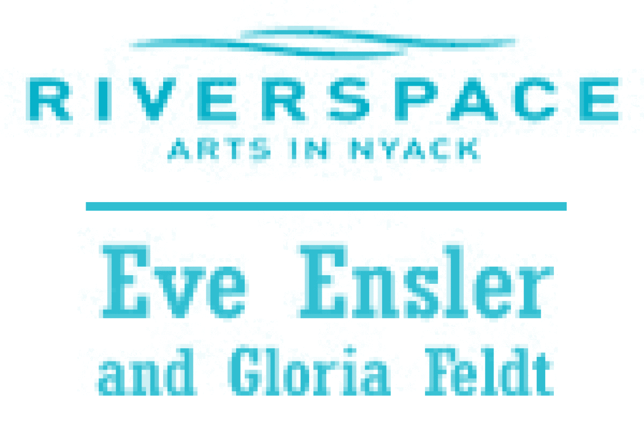 Riverspace : Art, Theater & Entertainment in Nyack