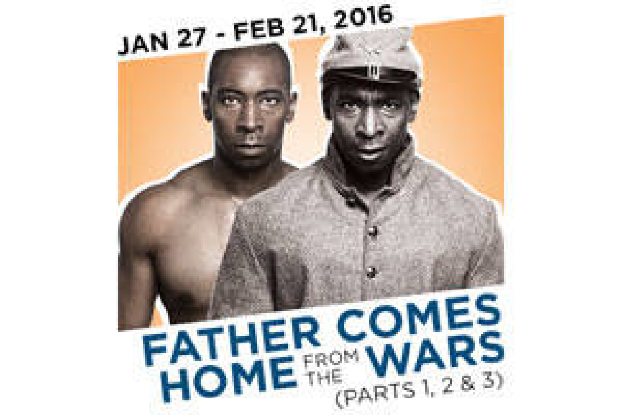 Father Comes Home From The Wars (Parts 1, 2 & 3) on Washington, DC: Get ...