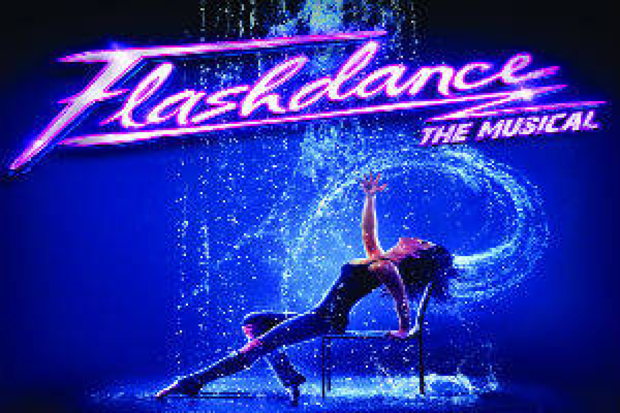 Flashdance: The Musical on Detroit: Get Tickets Now! | Theatermania ...