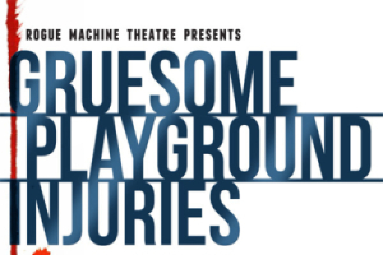 Gruesome Playground Injuries on Los Angeles: Get Tickets Now! | Theatermania - 303477
