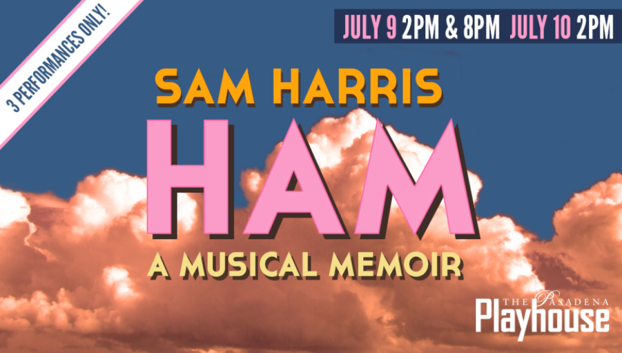 HAM: A Musical Memoir on Los Angeles: Get Tickets Now! | Theatermania ...