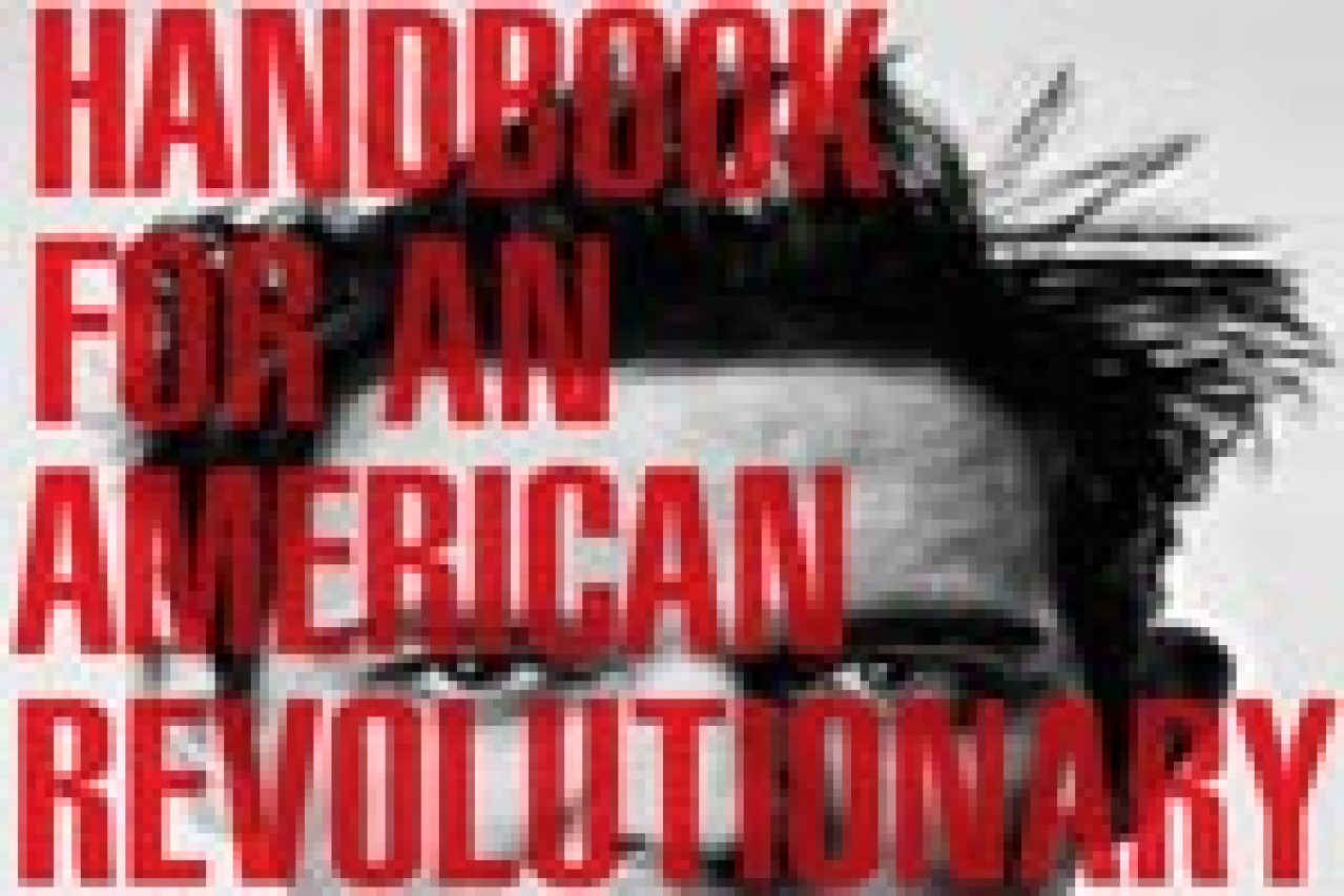Handbook for an American Revolutionary, Written by and Starring Matthew ...