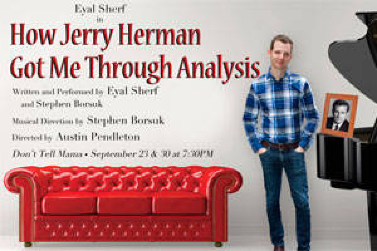 How Jerry Herman Got Me Through Analysis on New York City: Get Tickets ...