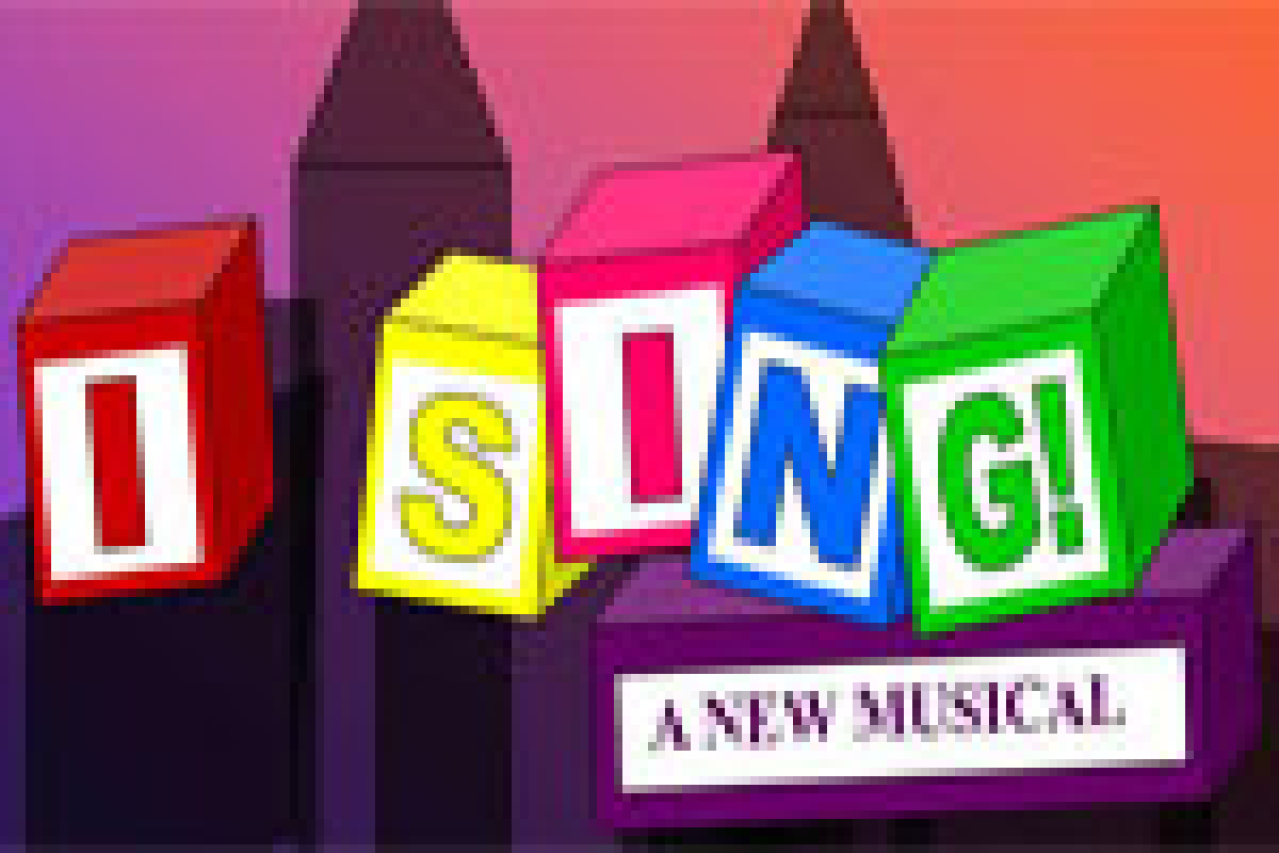 I Sing! on Boston: Get Tickets Now! | Theatermania - 129548