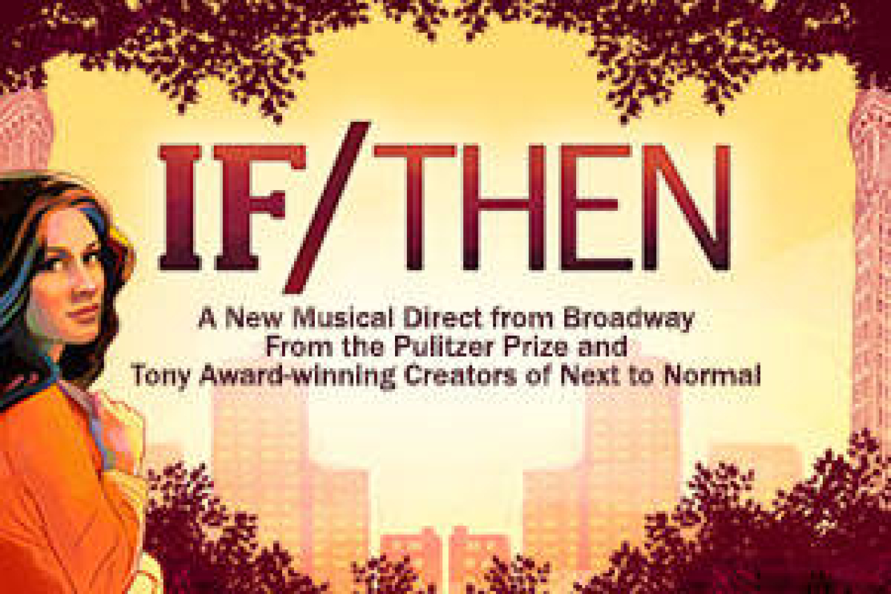 If/Then on Chicago: Get Tickets Now! | Theatermania - 311388