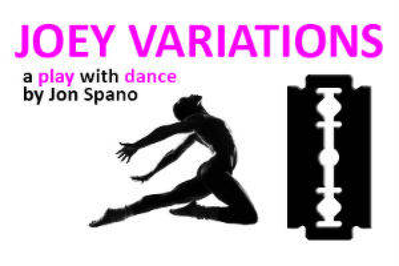 Joey Variations: A Play With Dance on New York City: Get Tickets Now ...