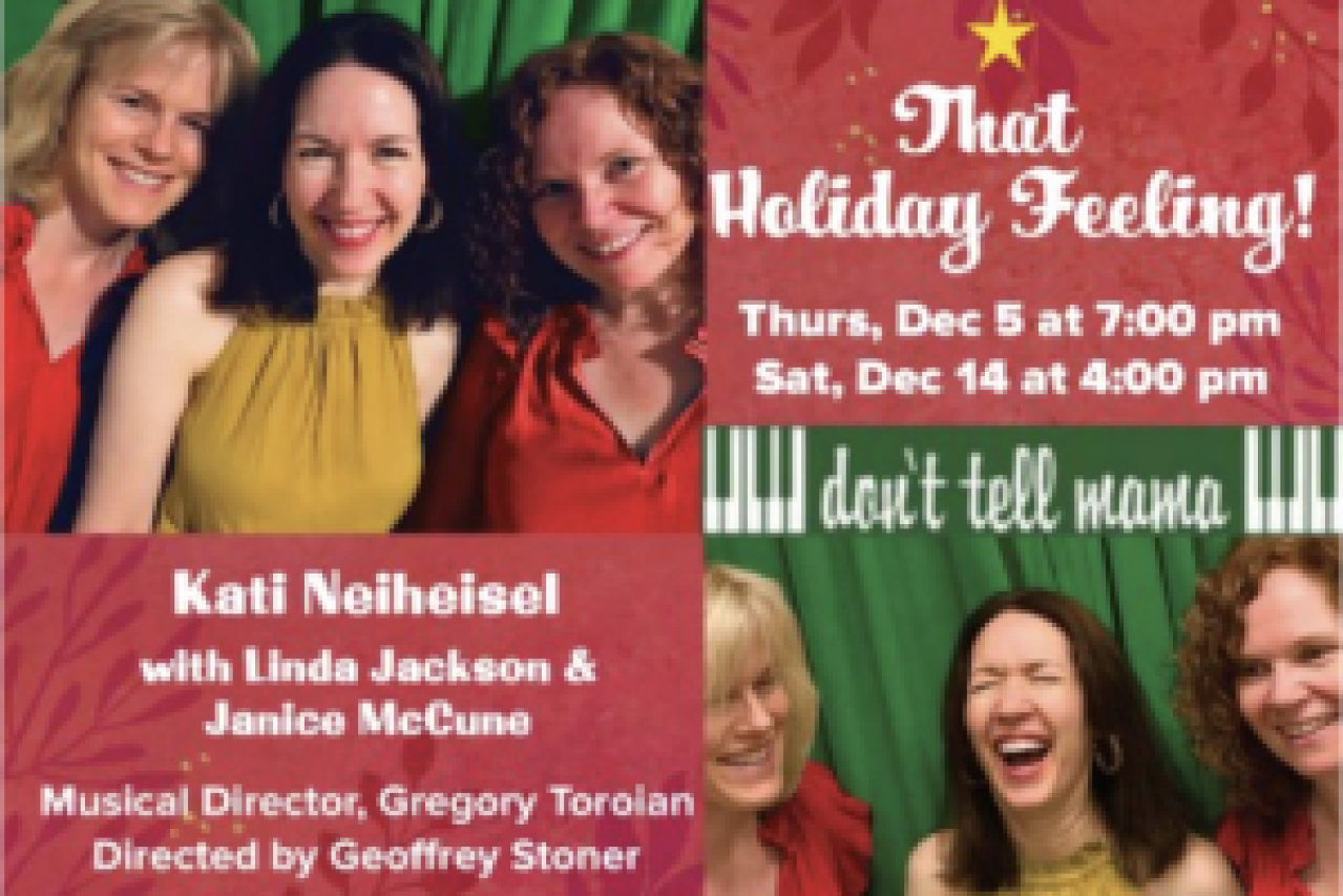 Kati Neiheisel – That Holiday Feeling! on New York City: Get Tickets ...