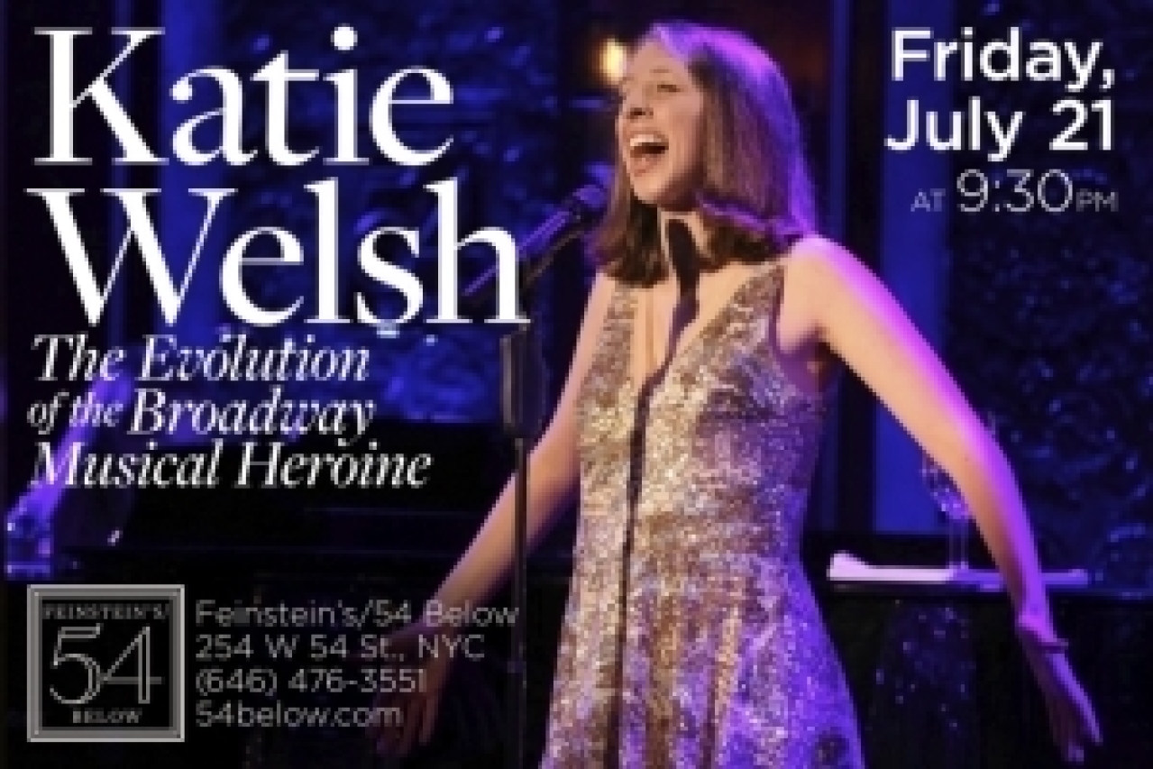Katie Welsh: The Evolution of the Broadway Musical Heroine on New York ...