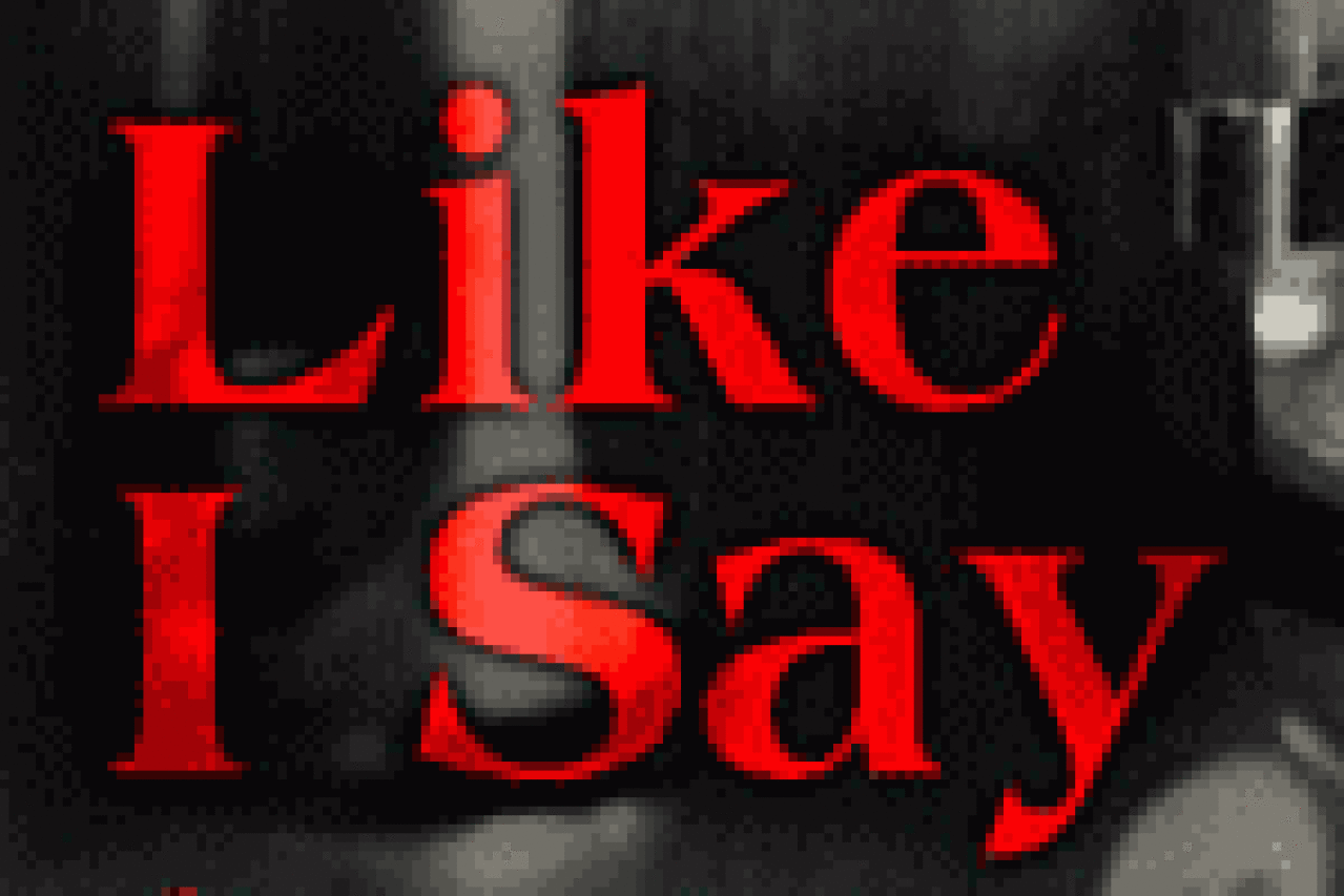 Like I Say