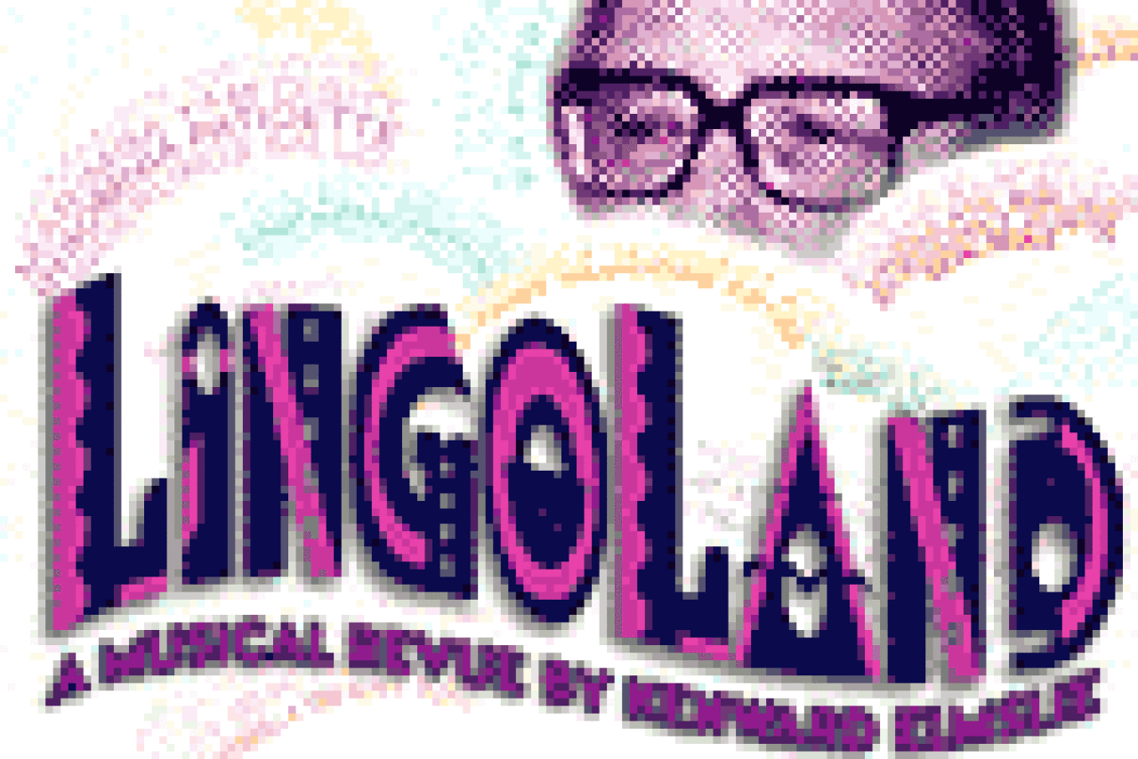 Lingoland - TheaterMania.com