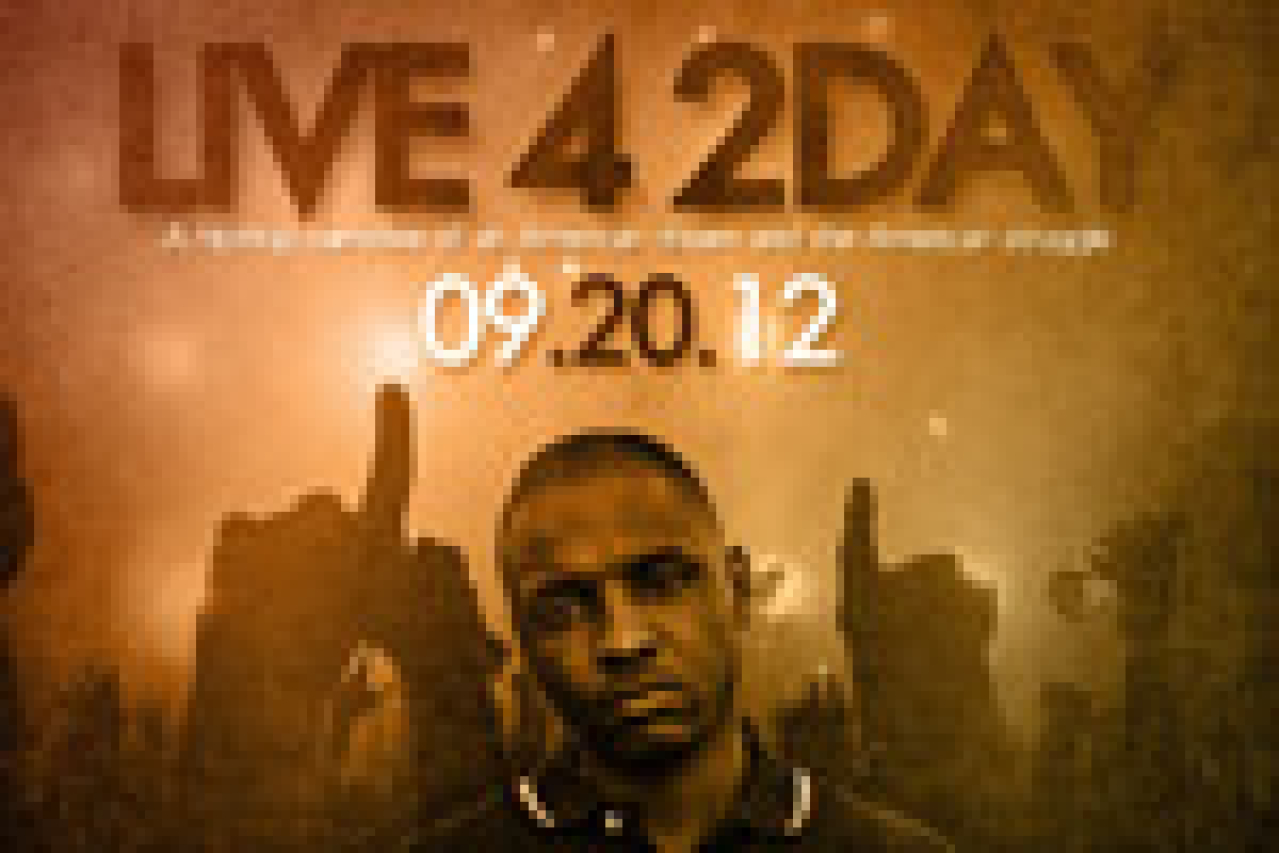 Live 4 2day – A Hip Hop Narrative of an American Dream and the American ...