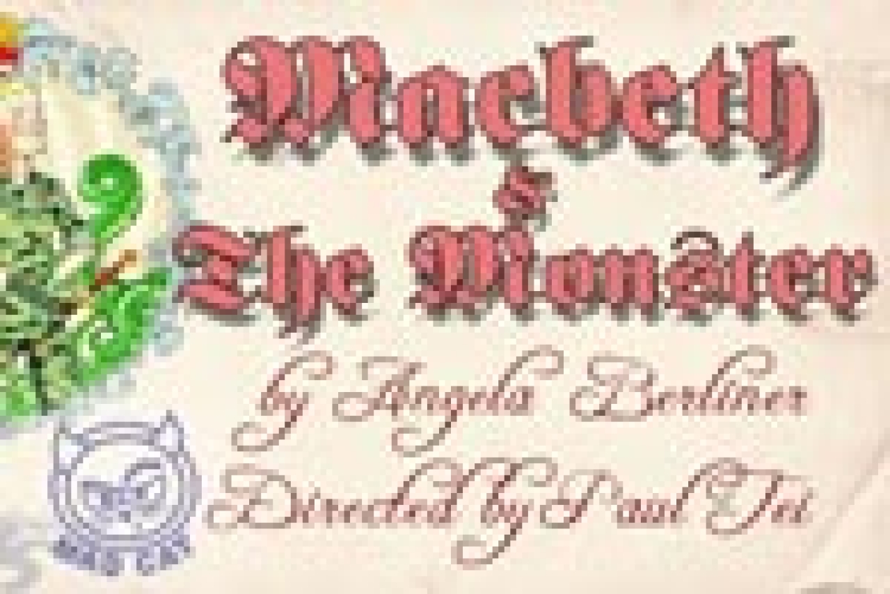 Macbeth and the Monster on Miami: Get Tickets Now! | Theatermania - 188516