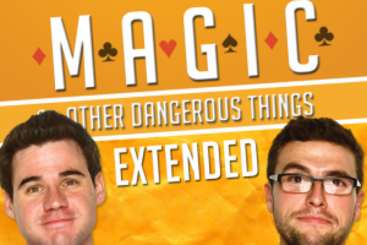 Magic and Other Dangerous Things on Los Angeles: Get Tickets Now ...