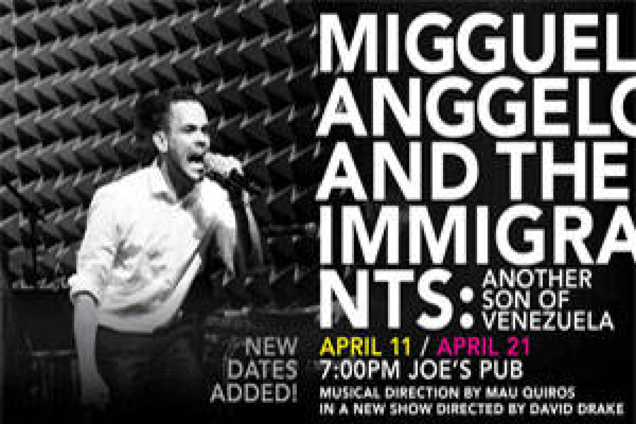 Migguel Anggelo & the Immigrants Present: Another Son of Venezuela on ...