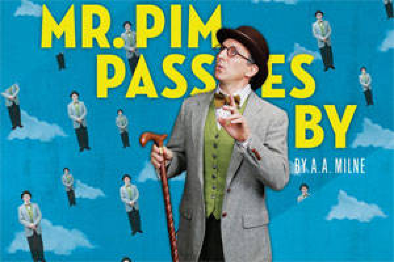 Mr. Pim Passes By on Washington, DC: Get Tickets Now! | Theatermania ...