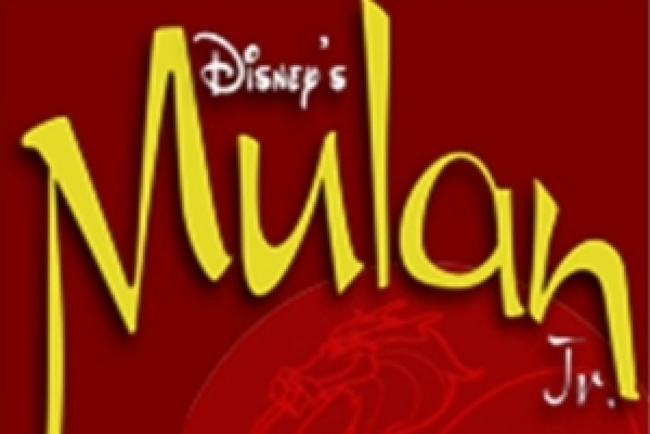 Mulan Jr. on Los Angeles: Get Tickets Now! | Theatermania - 305996