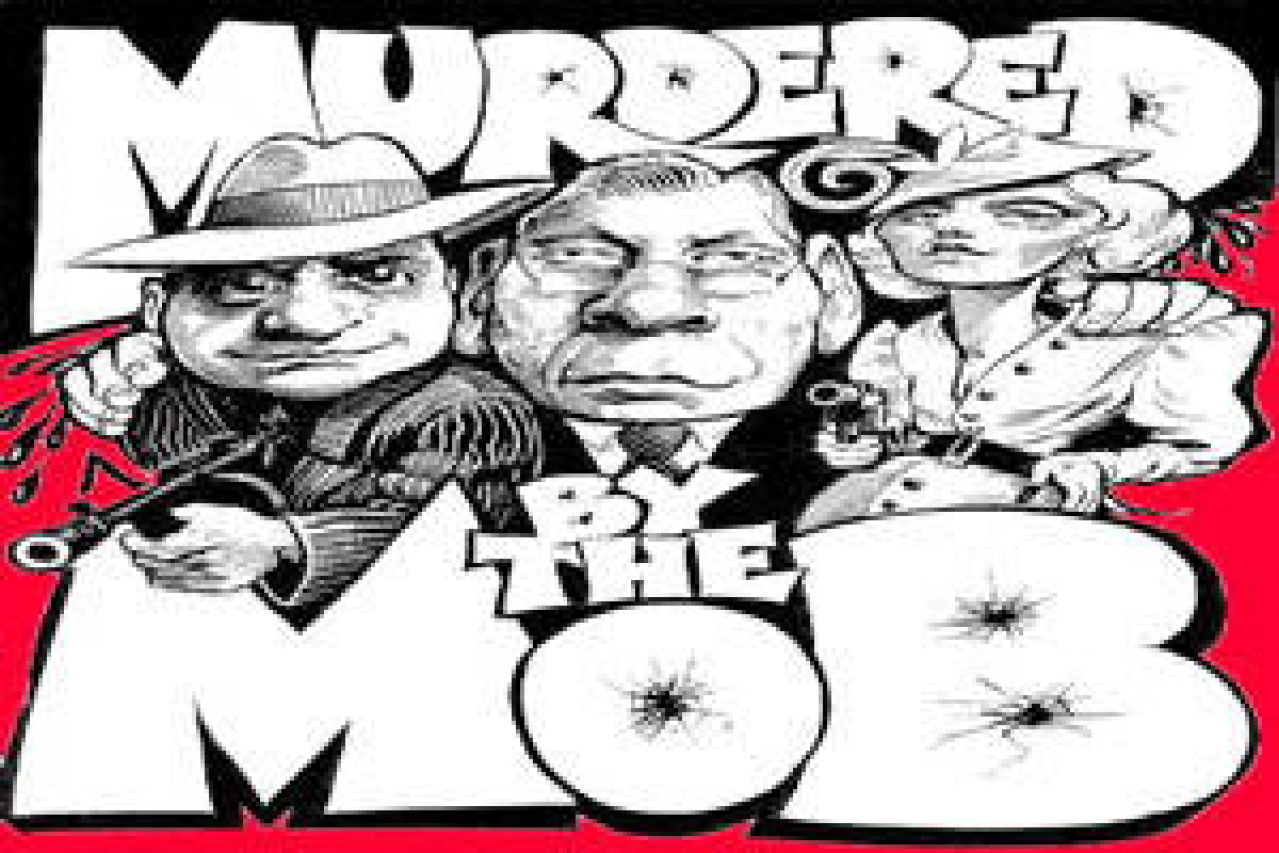 Murdered By the Mob Celebrates 14th Anniversary Off-Broadway ...