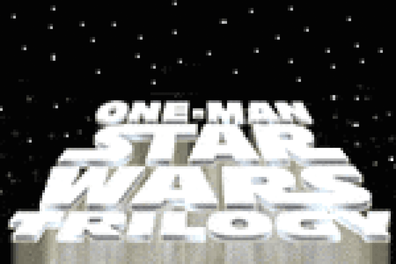 One-Man Star Wars Trilogy - TheaterMania.com