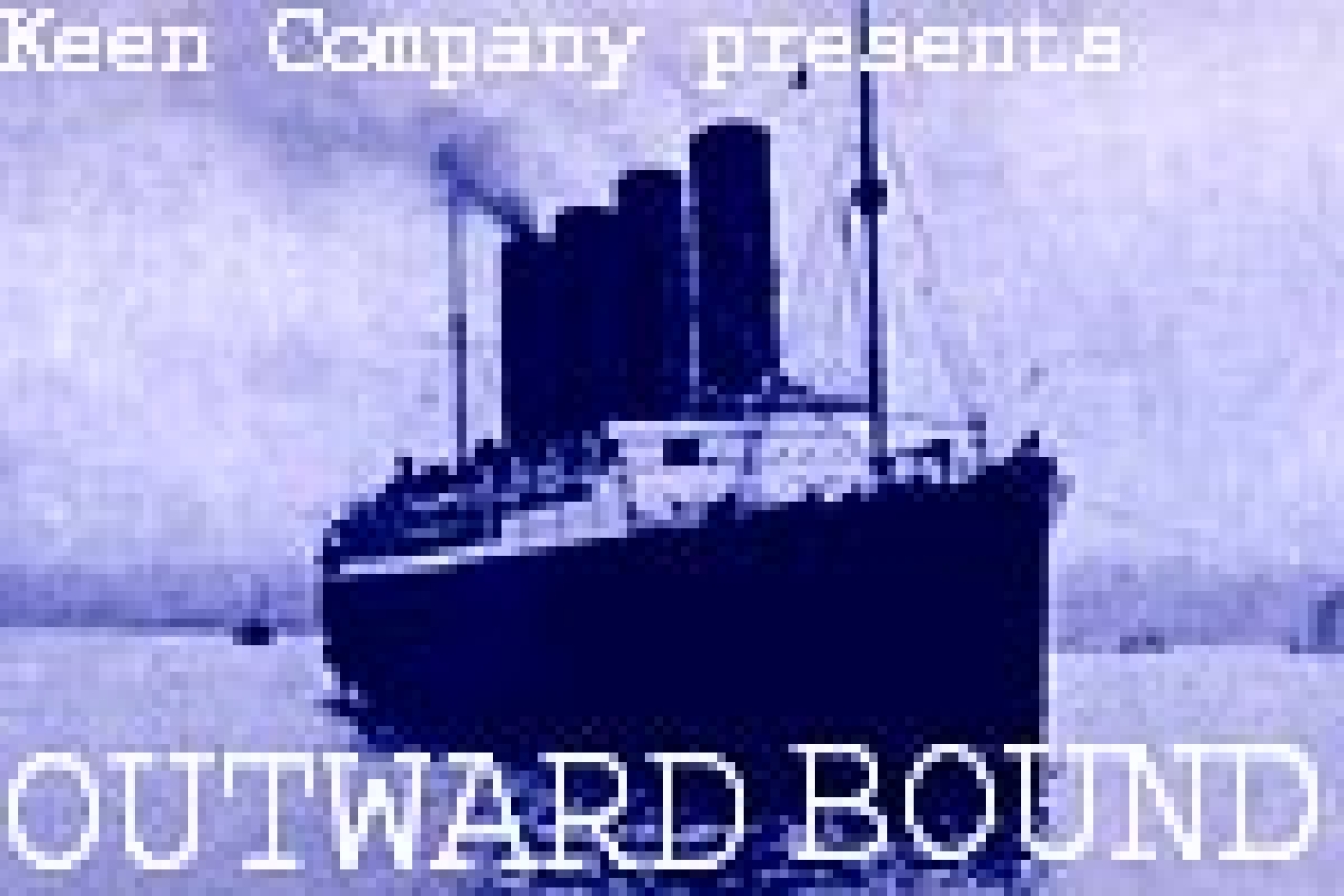 Outward Bound - TheaterMania.com