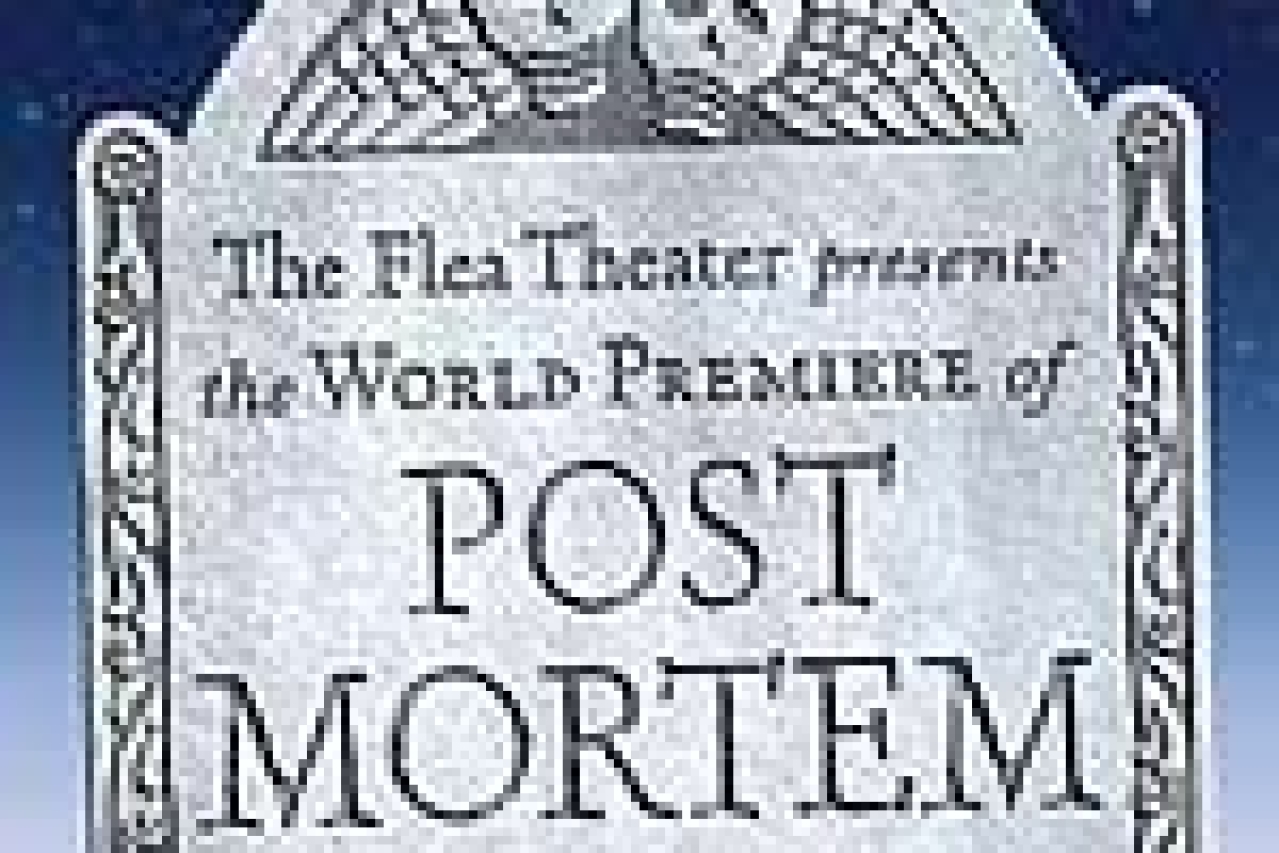 Post Mortem - TheaterMania.com