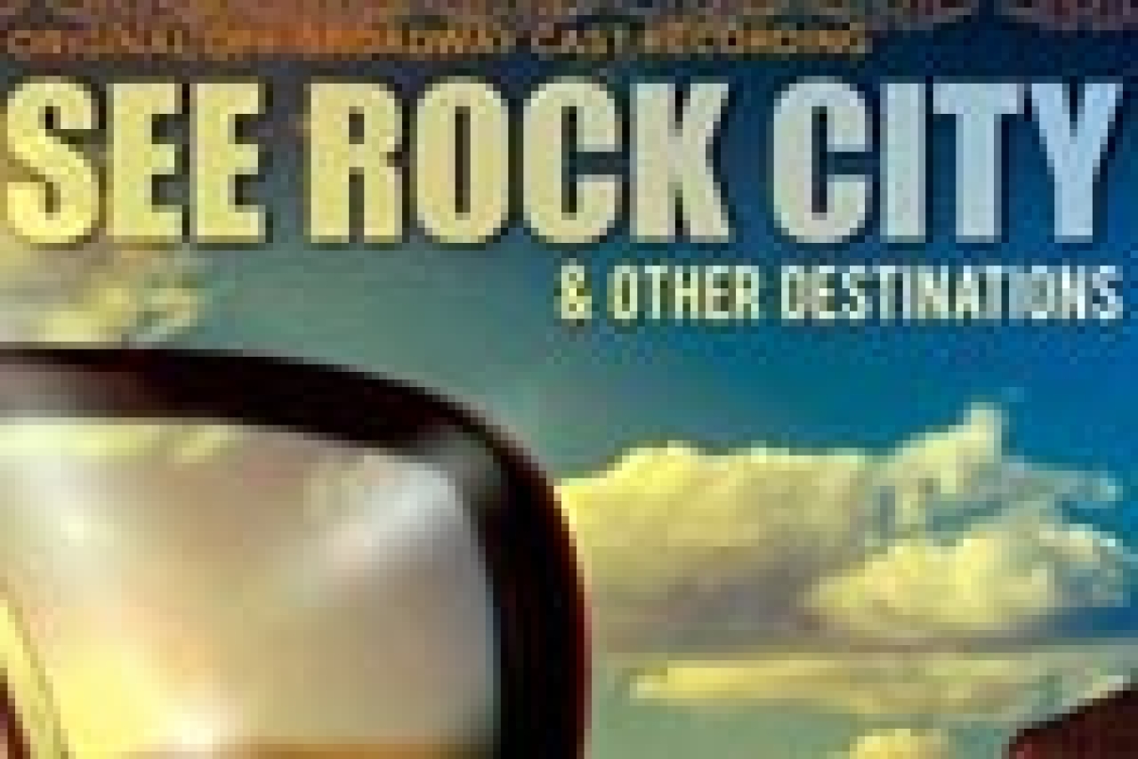 See Rock City on New York City: Get Tickets Now! | Theatermania - 198797