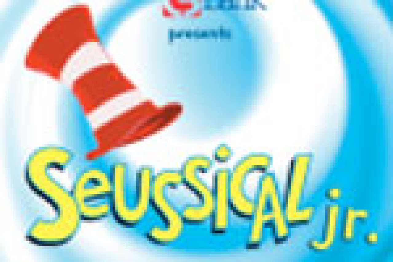 Seussical Jr. on Dallas: Get Tickets Now! | Theatermania - 195124