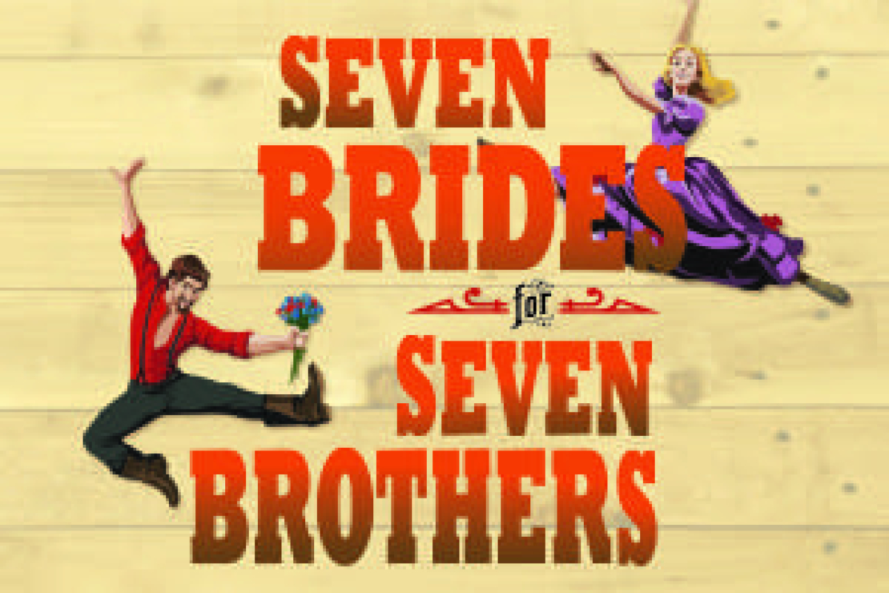 Seven Brides for Seven Brothers on Dallas: Get Tickets Now ...
