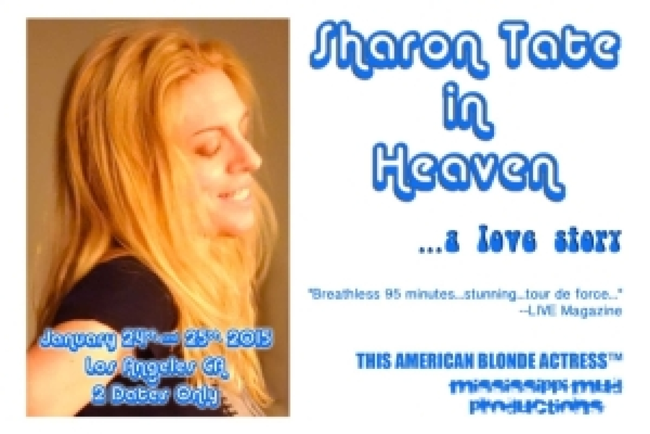 Sharon Tate In Heaven on Los Angeles: Get Tickets Now! | Theatermania ...