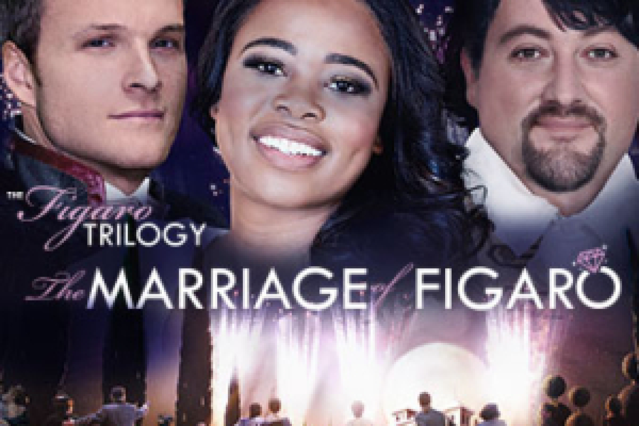 The Figaro Trilogy: The Marriage of Figaro on Los Angeles: Get Tickets ...