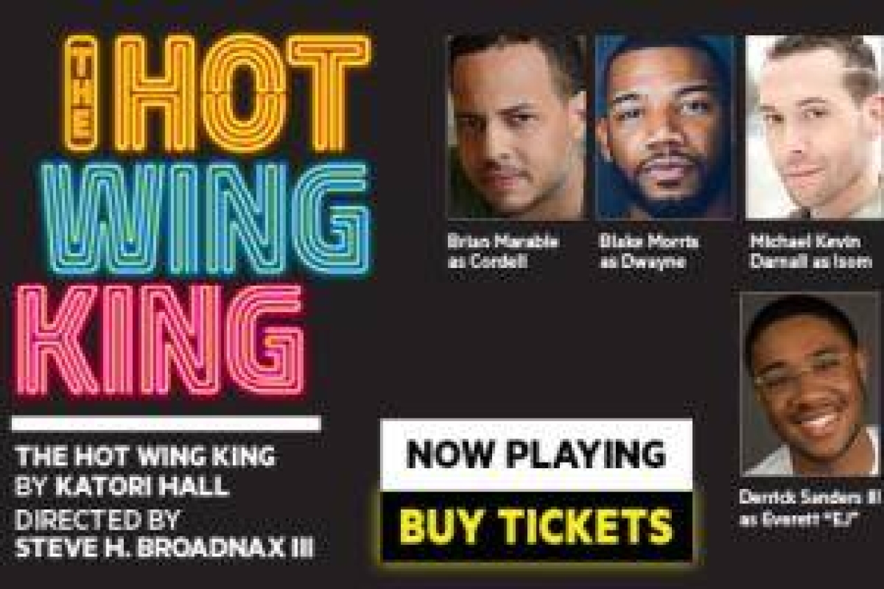 The Hot Wing King on Washington, DC: Get Tickets Now! | Theatermania ...